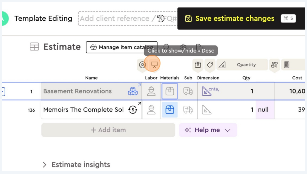 Adding Descriptions for Assemblies and Items in an Estimate